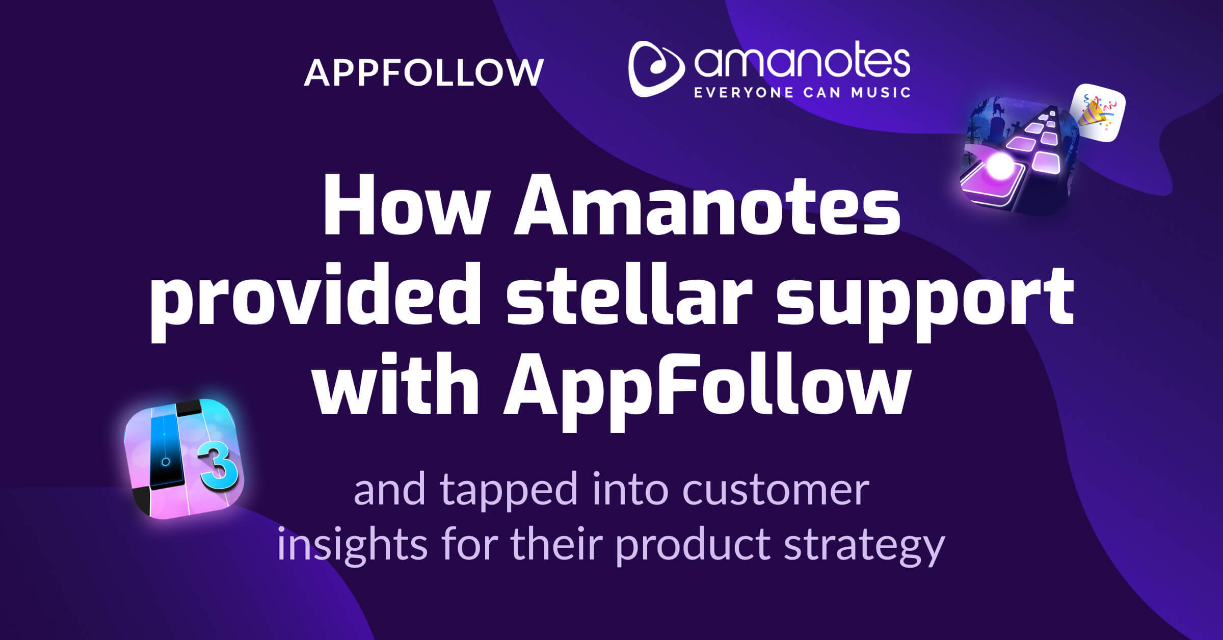 Amanotes: Stellar customer support & user insights using AppFollow